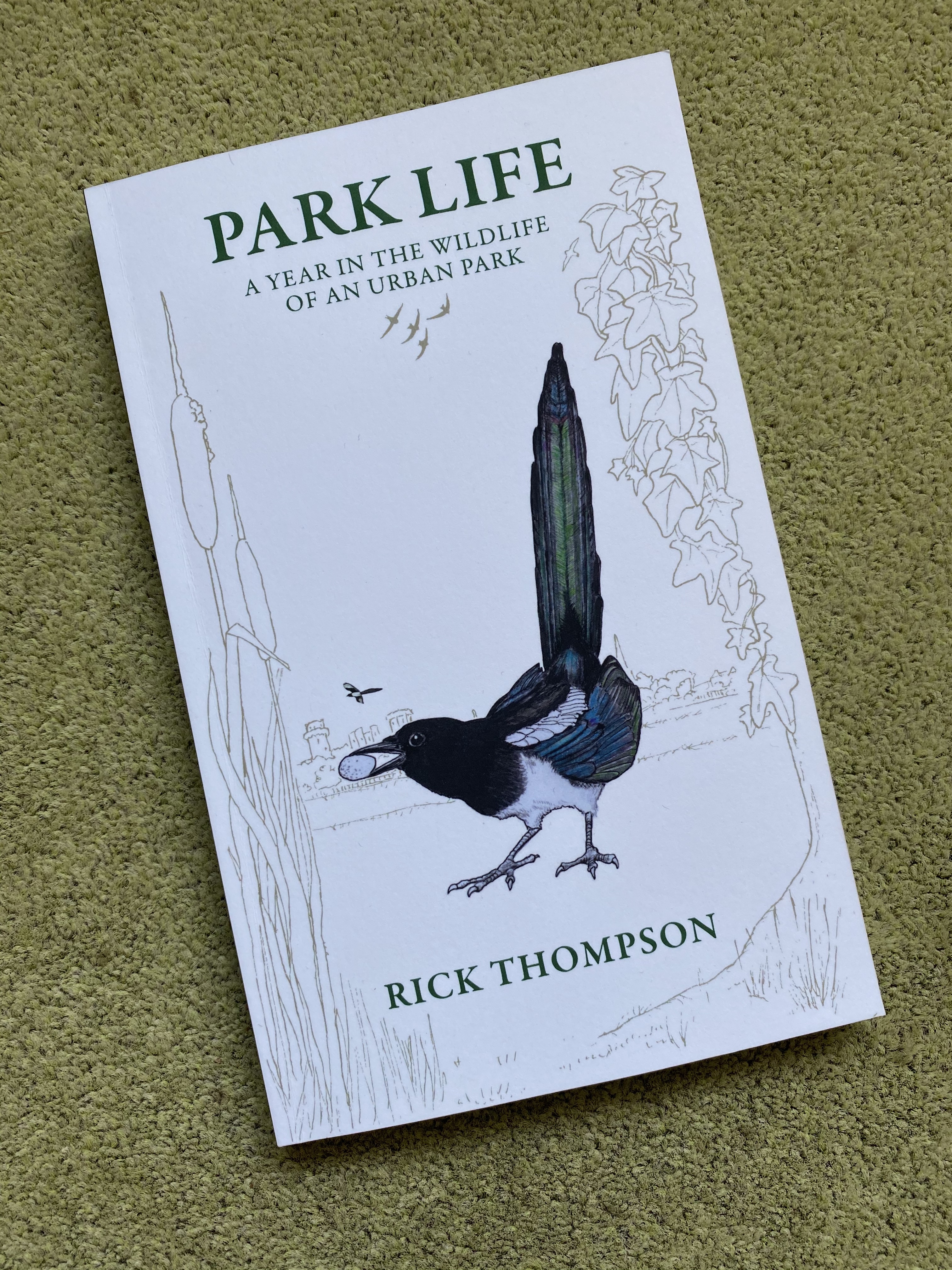 Park Life – A Year in the Wildlife of an Urban Park by Rick Thompson ...